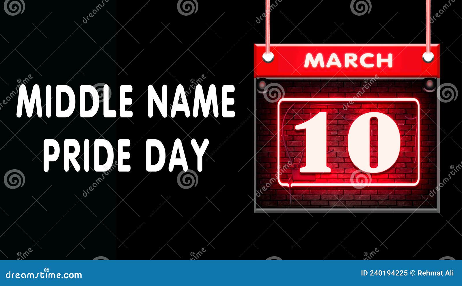 10 March, Middle Name Pride Day, Neon Text Effect on Black Background ...