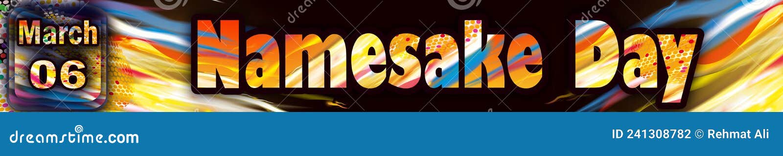 06 March, Namesake Day, Text Effect on Black Background Stock ...