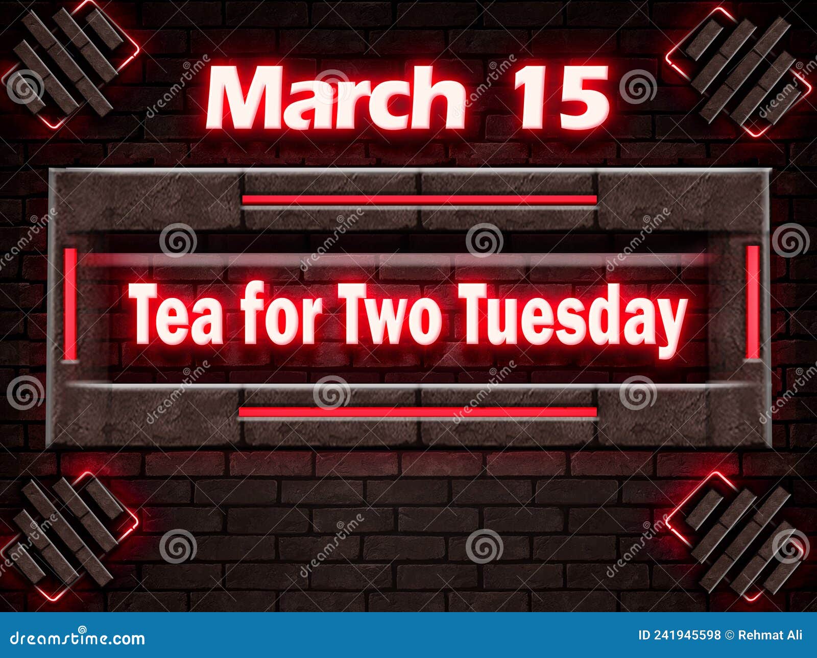 15 March, Tea for Two Tuesday, Neon Text Effect on Bricks Background ...