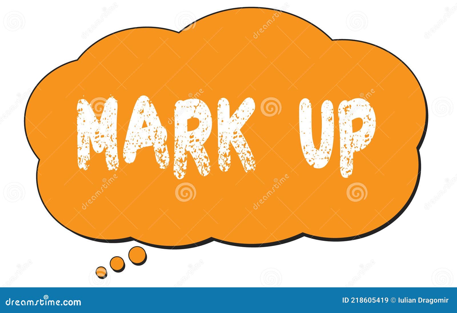 MARK UP Text Written on an Orange Thought Bubble Stock Illustration ...