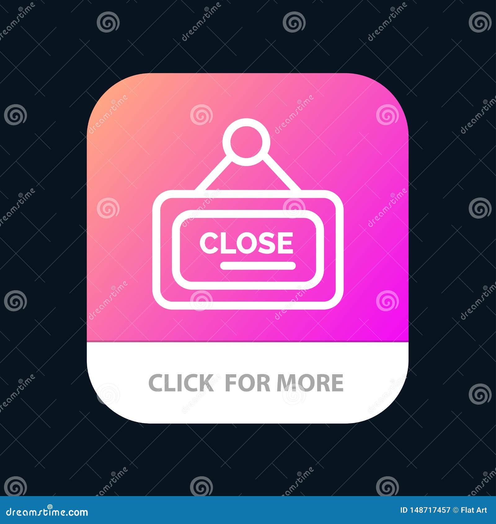 Marketing, Board, Sign, Close Mobile App Button. Android And IOS Line ...