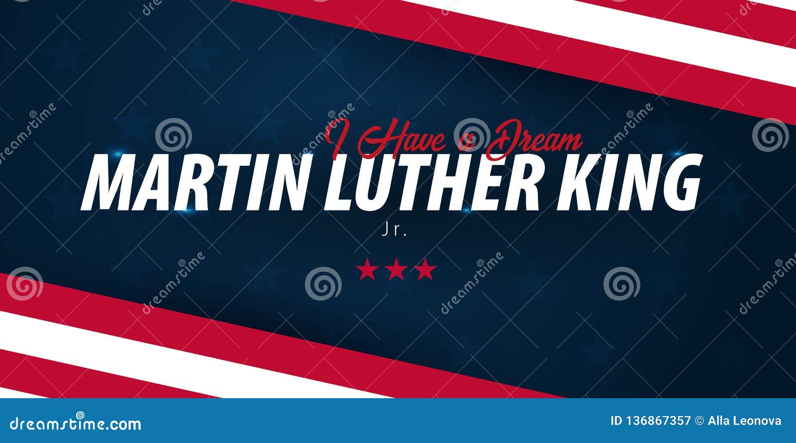Martin Luther King Day Background. I Have a Dream. Vector Illustration ...