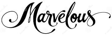 Marvelous - Custom Calligraphy Text Stock Vector - Illustration of ...