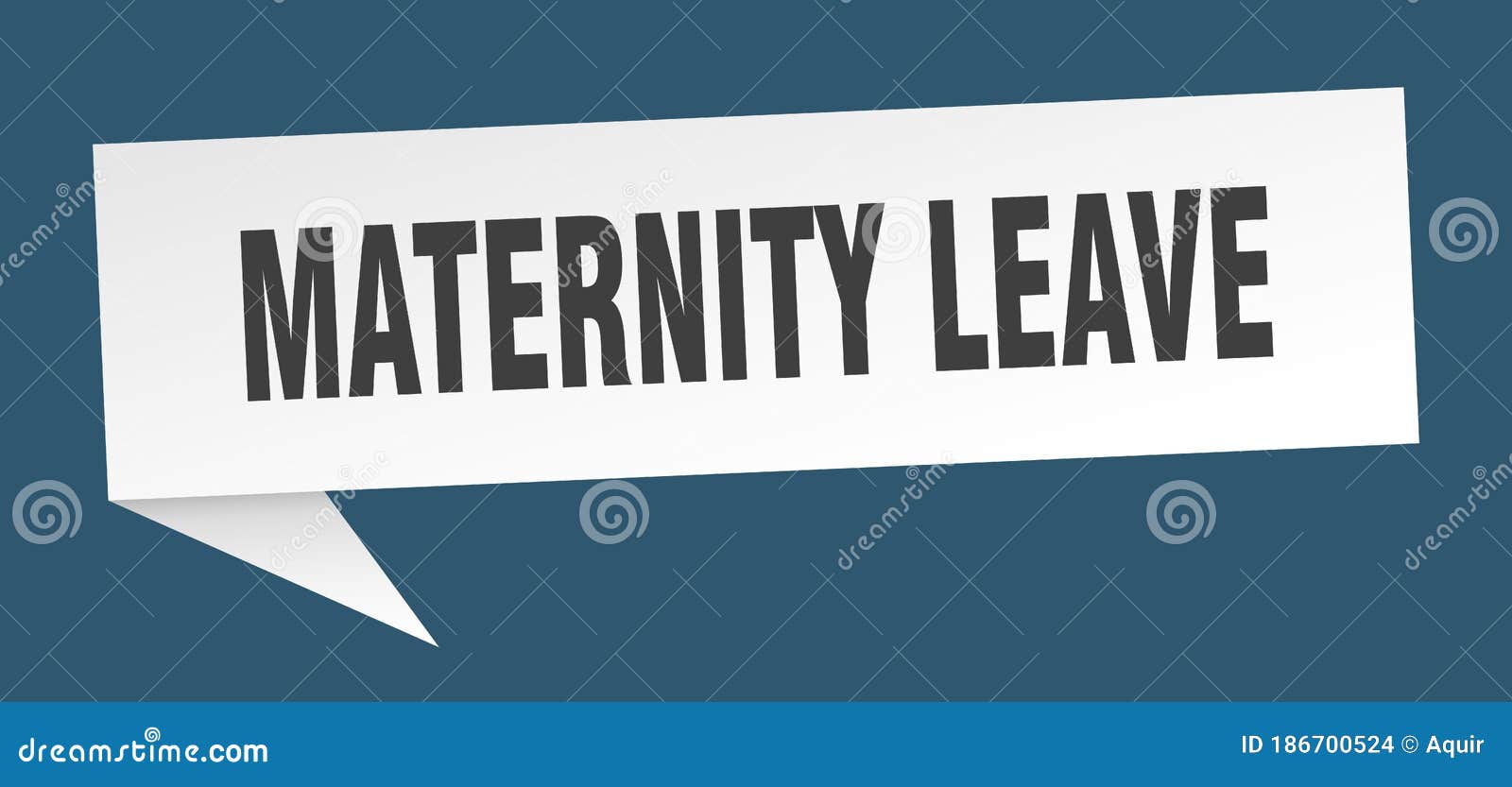 Maternity Leave Banner. Maternity Leave Speech Bubble Stock Vector ...