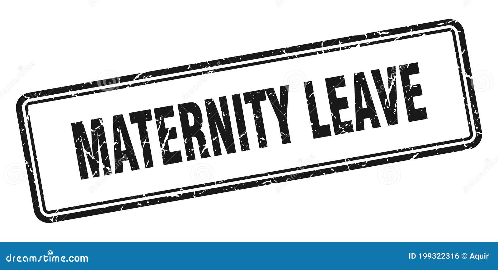 Maternity Leave Stamp. Square Grunge Sign on White Background Stock ...
