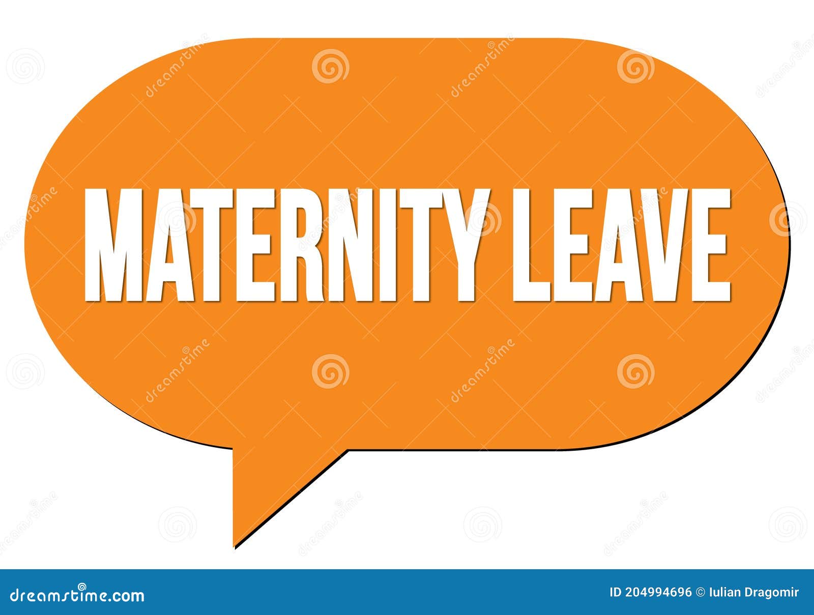 MATERNITY LEAVE Text Written in an Orange Speech Bubble Stock ...