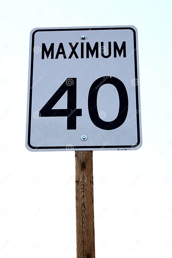 Maximum 40 Sign stock image. Image of automobile, highway - 5297163