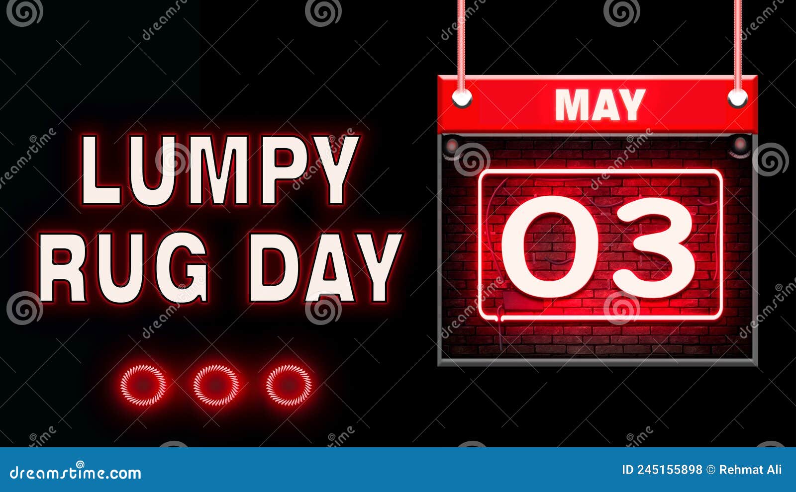 03 May, Lumpy Rug Day, Neon Text Effect on Black Background Stock ...