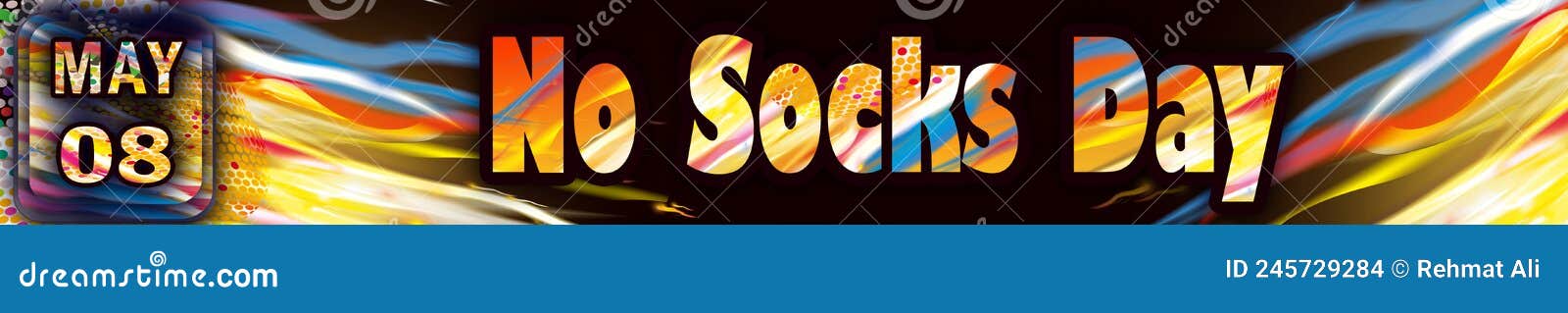 08 May, No Socks Day, Text Effect on Background Stock Illustration ...