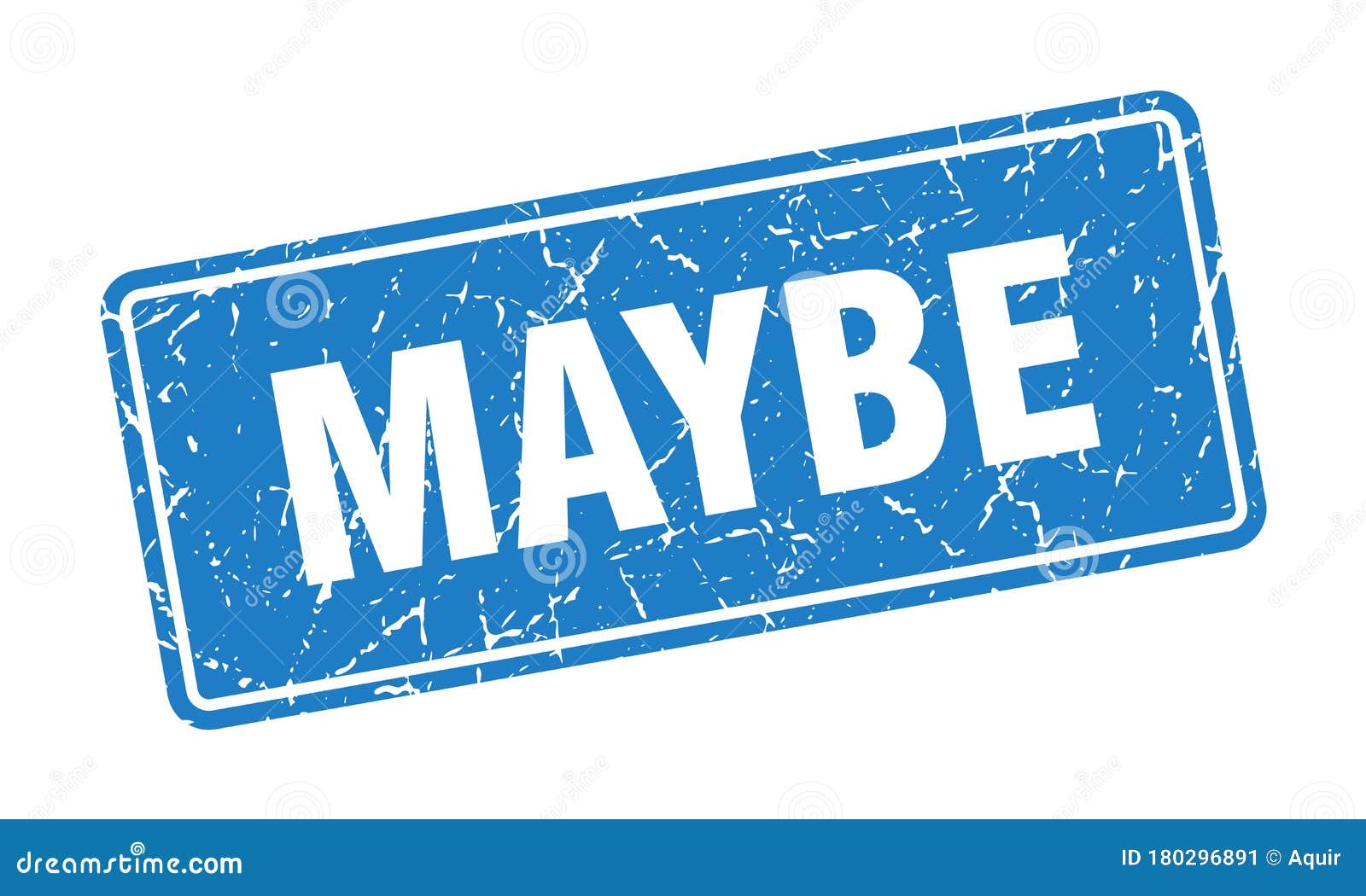 Maybe Sign. Maybe Grunge Stamp Stock Vector - Illustration of stamp ...