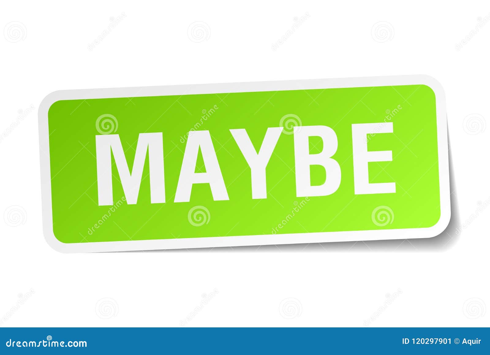 Maybe sticker stock vector. Illustration of sticker - 120297901
