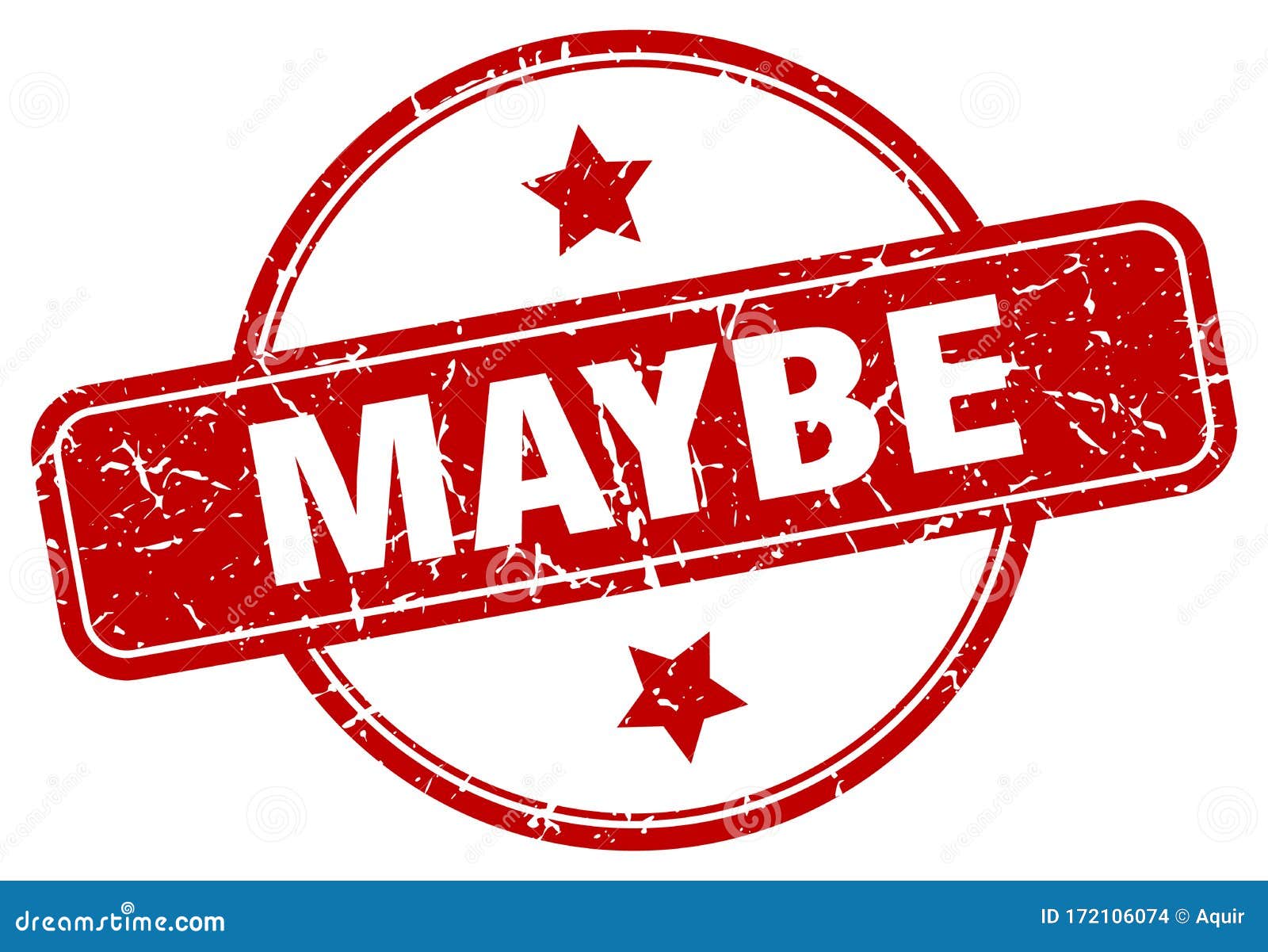 Maybe Stamp. Maybe Round Grunge Sign Stock Vector - Illustration of ...