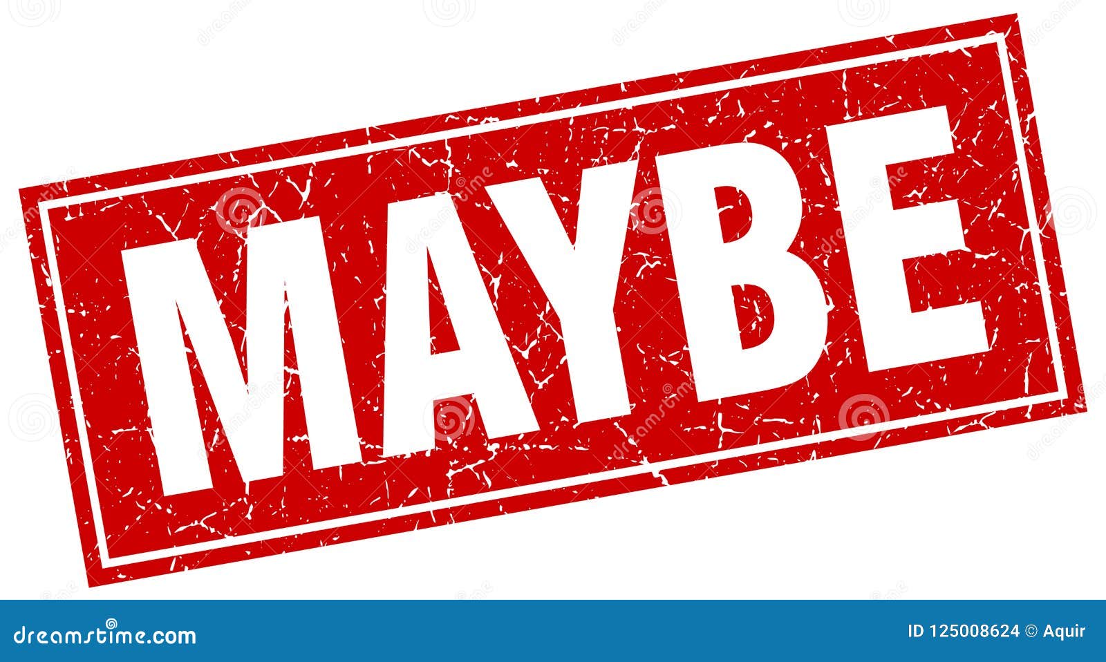 Maybe stamp stock vector. Illustration of seal, insignia - 125008624