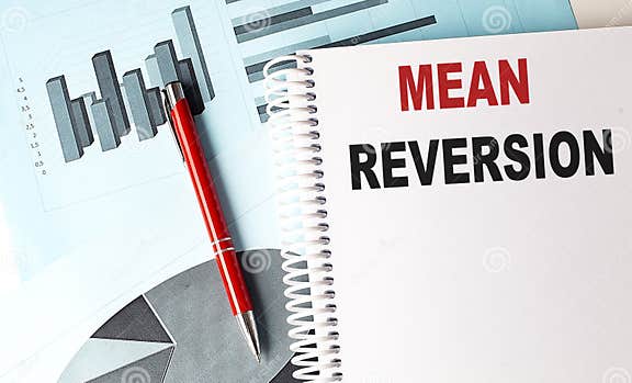 MEAN REVERSION Text on Notebook on Chart Background Stock Image - Image ...