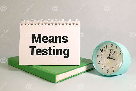 Means Testing, Text on White Notepad Paper on Gray Background. Stock ...