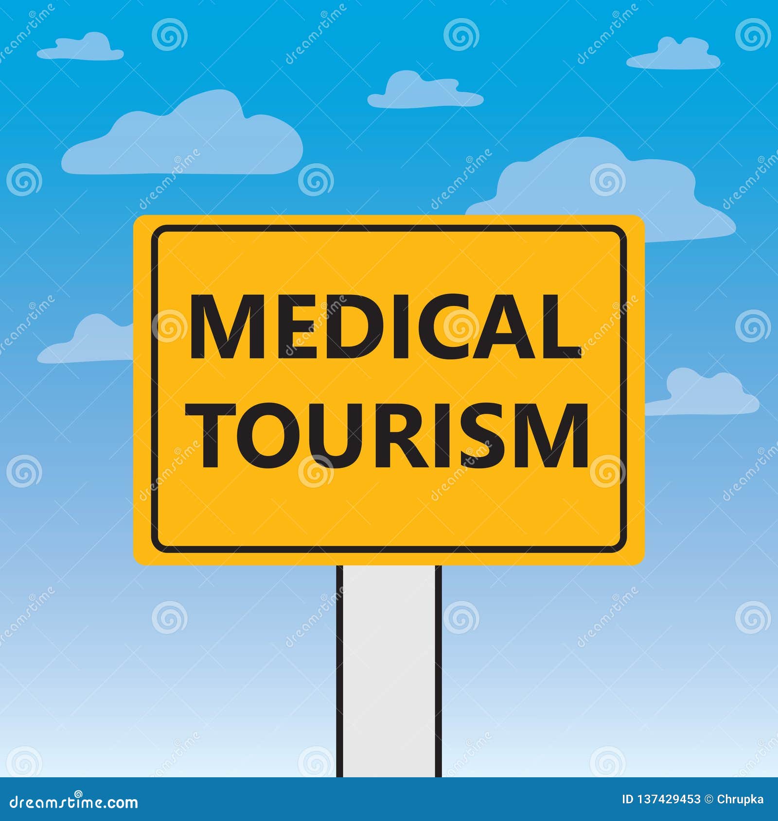 Medical Tourism Written on a Billboard Stock Vector - Illustration of ...