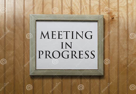 Meeting in progress sign stock image. Image of work, conference - 35972779