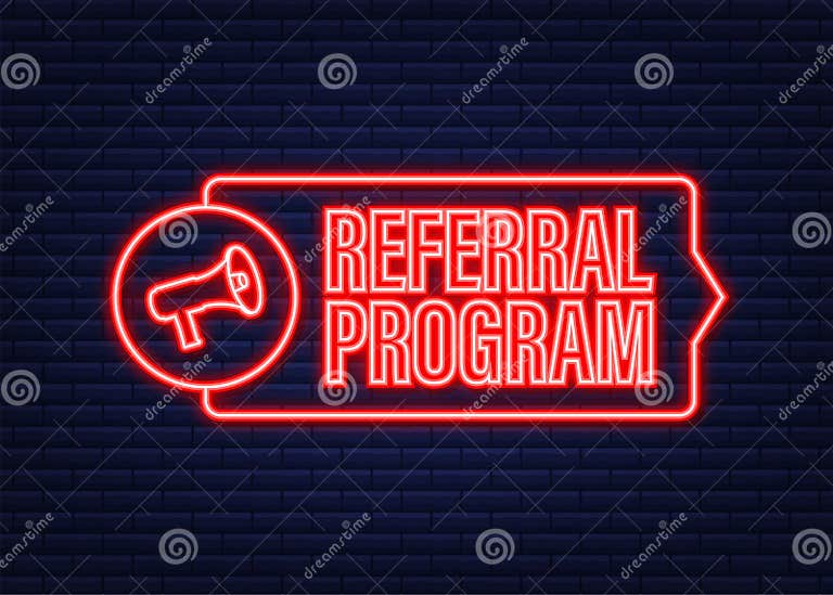 Megaphone with Referral Program. Neon Icon. Vector Illustration. Stock ...