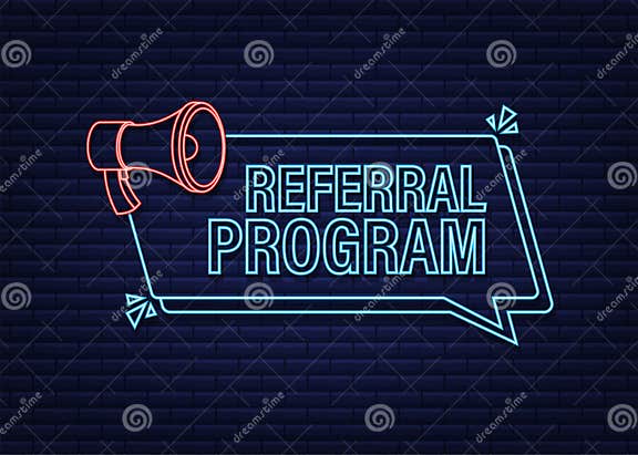 Megaphone with Referral Program. Neon Icon. Vector Illustration. Stock ...