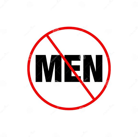 Men Not Allow Here Icon. NO Men Vector Icon Stock Vector - Illustration ...