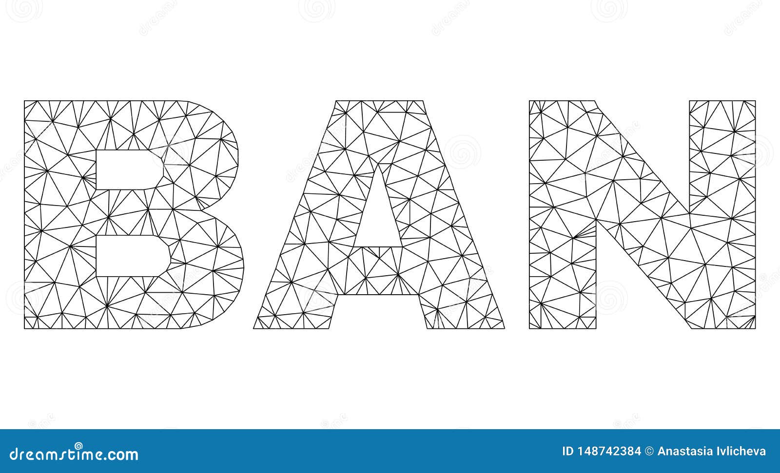 Polygonal 2D BAN Text Tag stock vector. Illustration of carcass - 148742384
