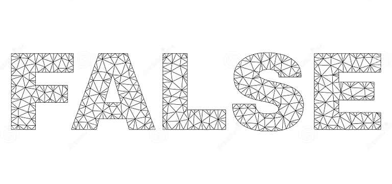 Polygonal 2D FALSE Text Caption Stock Vector - Illustration of false ...
