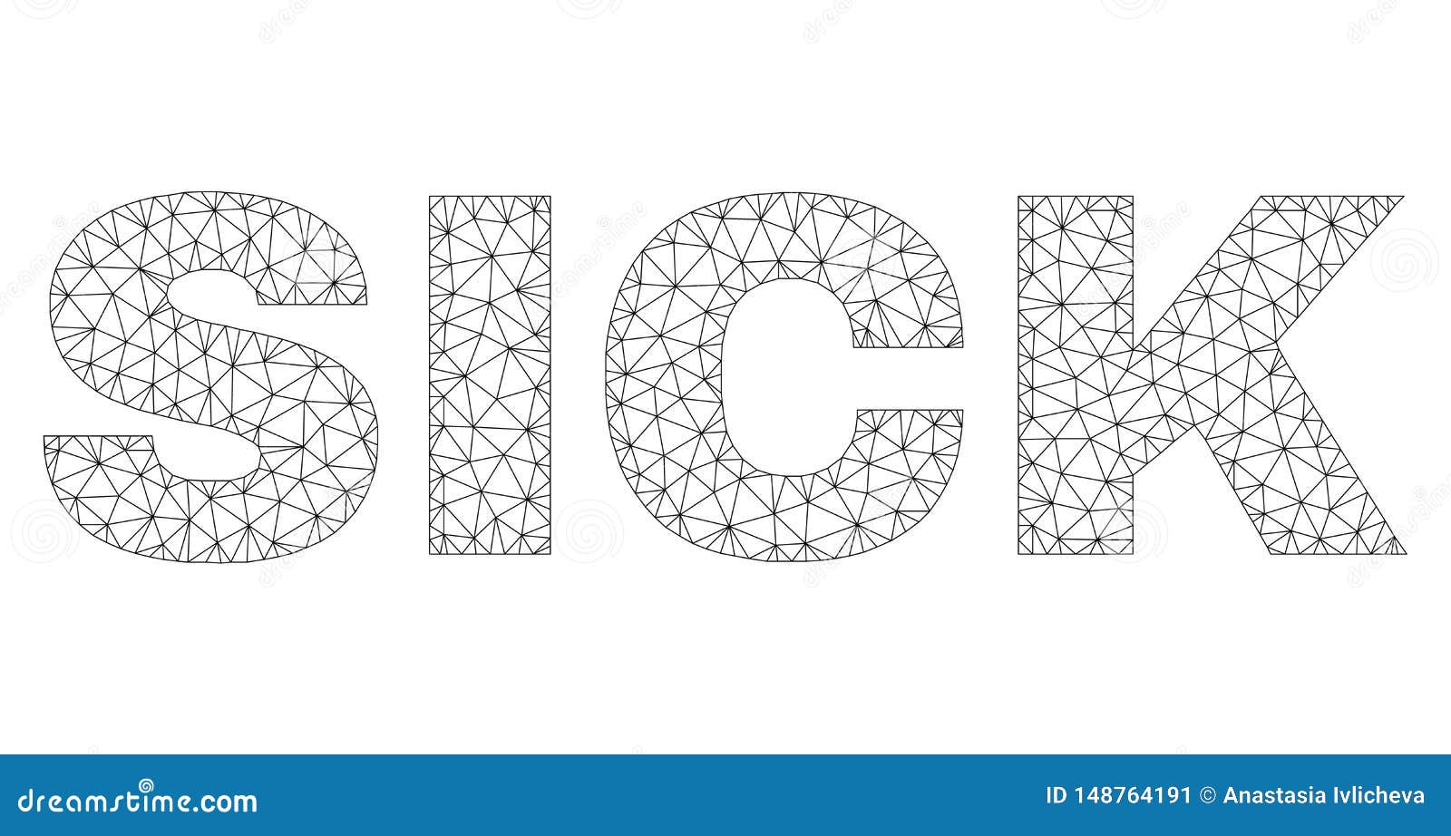 Polygonal Wire Frame SICK Text Label Stock Vector - Illustration of ...