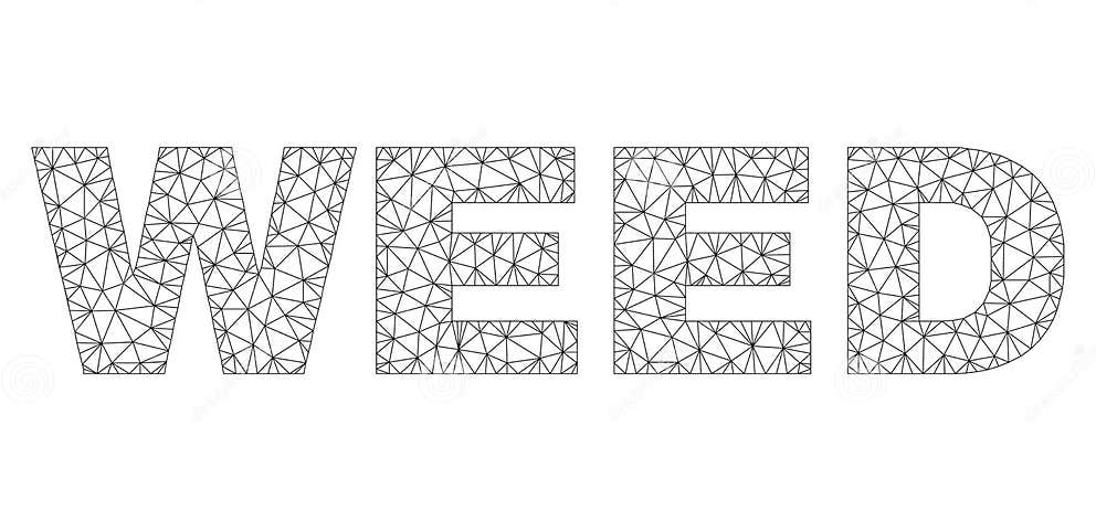 Polygonal Wire Frame WEED Text Caption Stock Vector - Illustration of ...