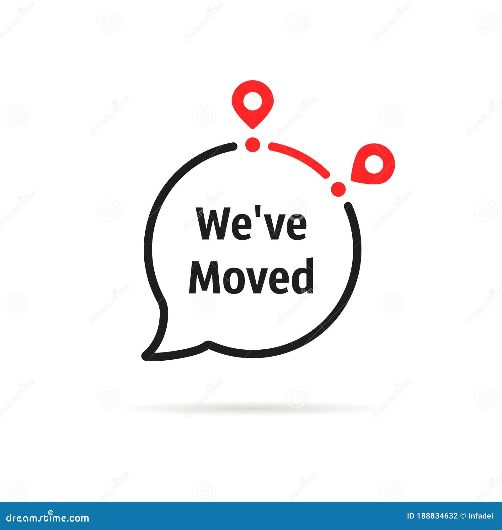 Message Bubble with we Ve Moved Text Stock Vector - Illustration of ...
