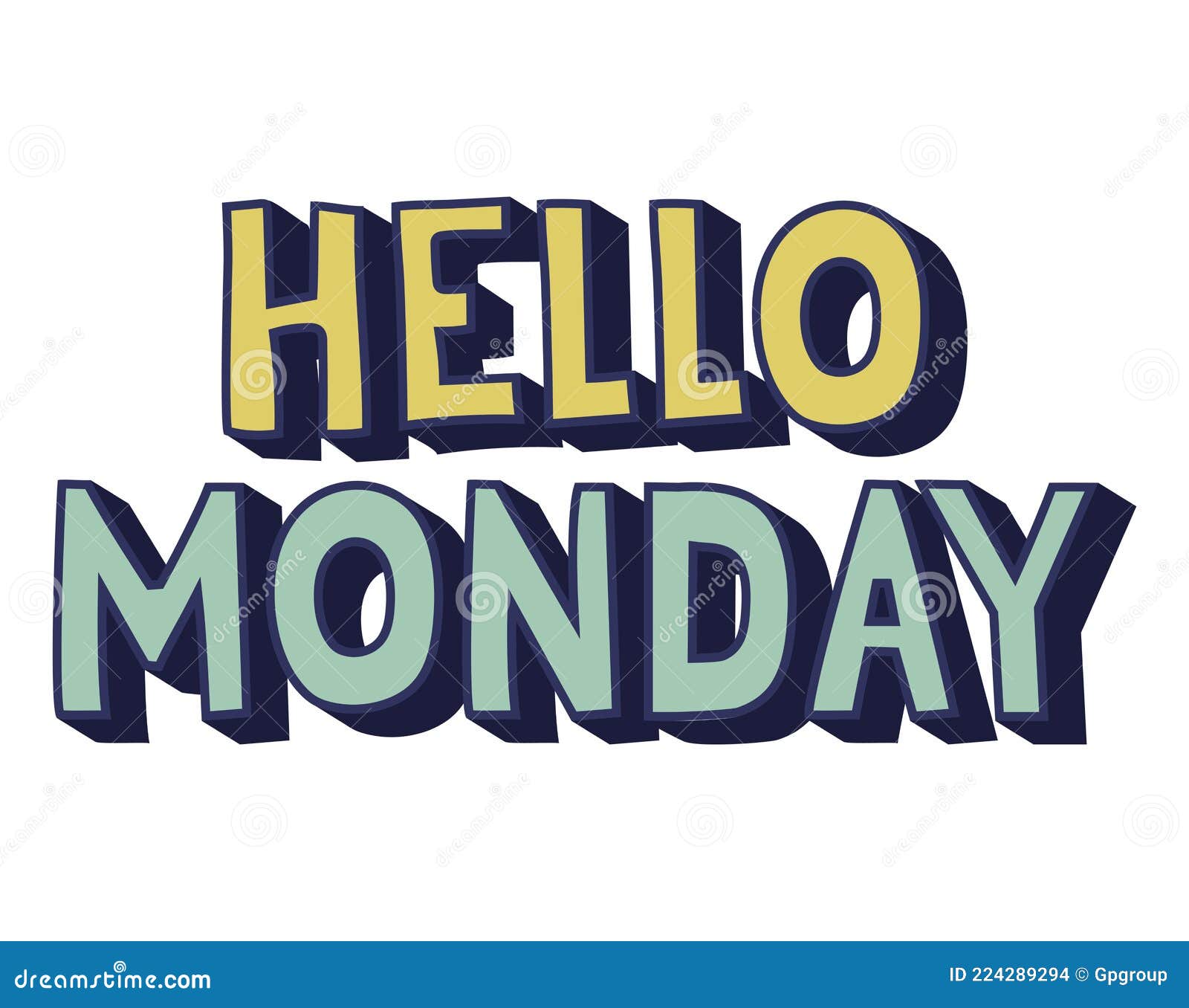 Message Of Hello Monday Stock Vector Illustration Of Vector 224289294