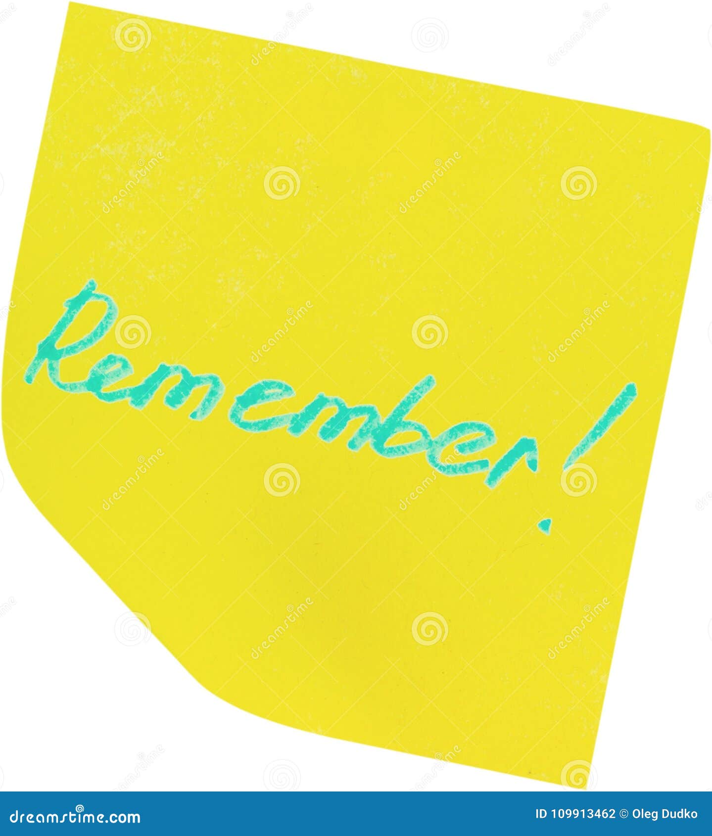 Sticky Note with Words `Remember!` - Isolated Stock Photo - Image of ...