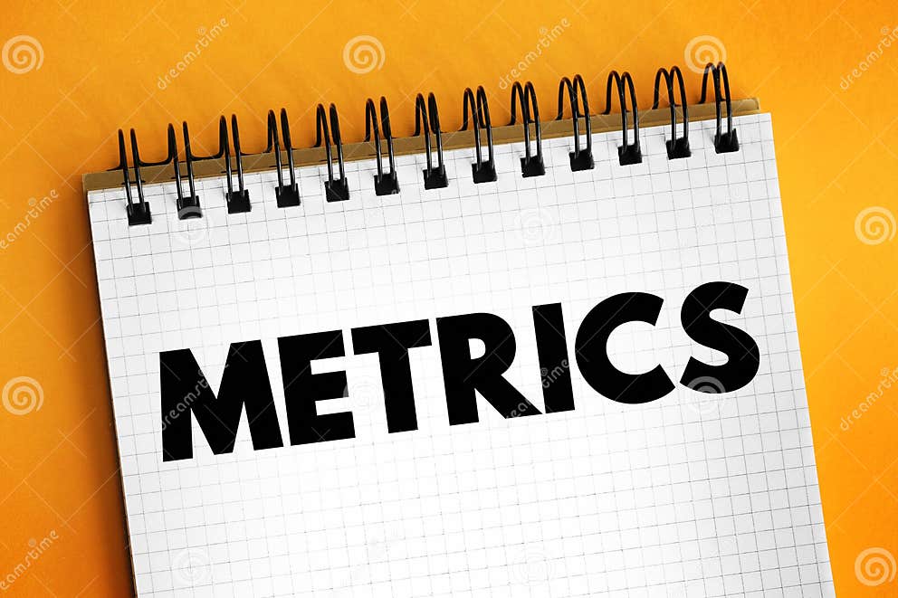 Metrics - Measures of Quantitative Assessment Used for Comparing and ...