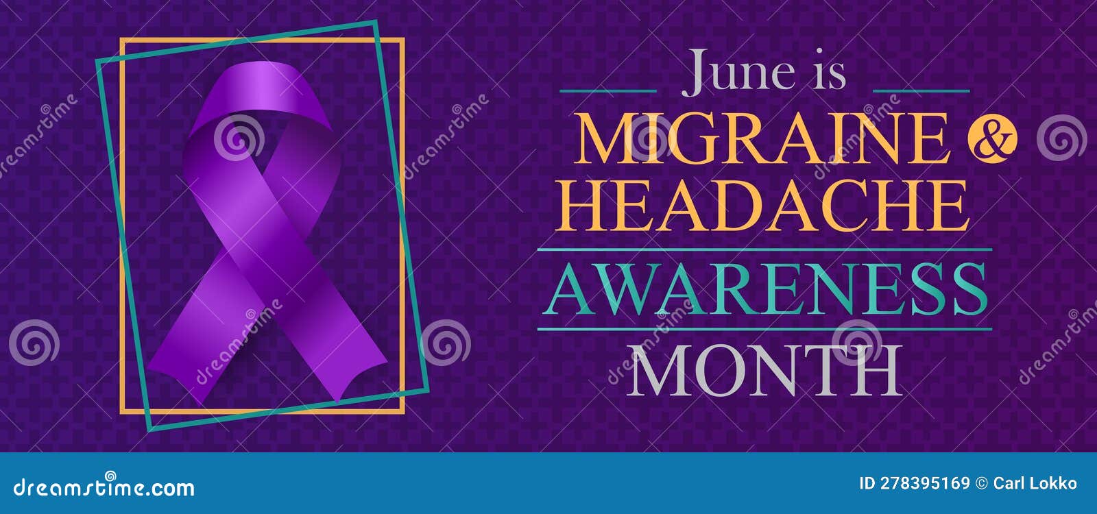 June is Migraine and Headache Awareness Month. EPS10 Poster, Banner and ...