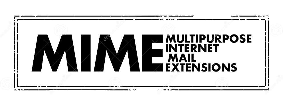 MIME Multipurpose Internet Mail Extensions - Internet Standard that ...