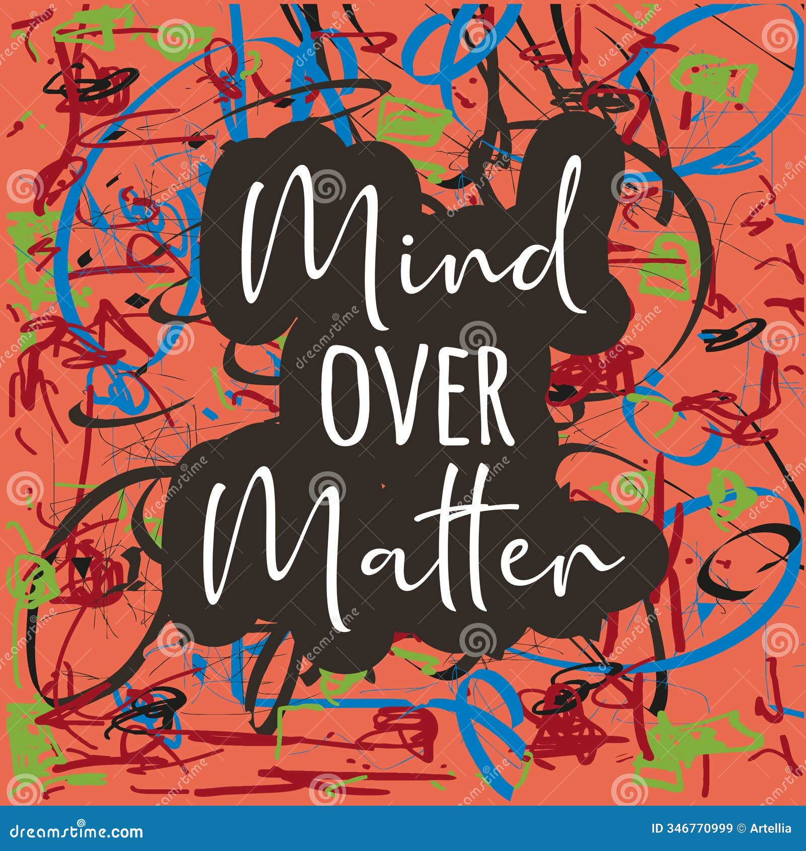Mind Over Matter Quote - Lettering with Abstract Doodles Background in ...