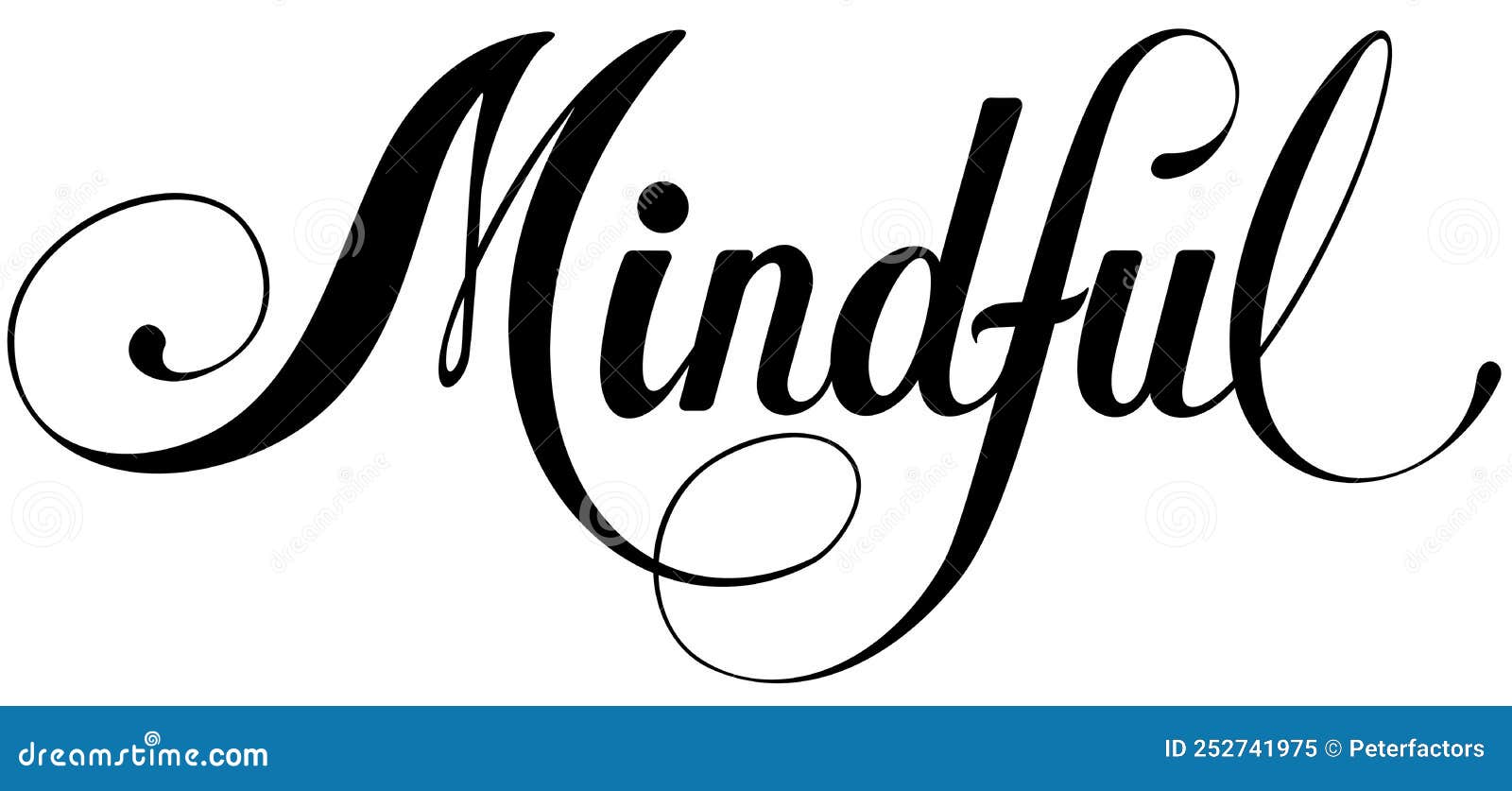 Mindful - Custom Calligraphy Text Stock Vector - Illustration of swirl ...