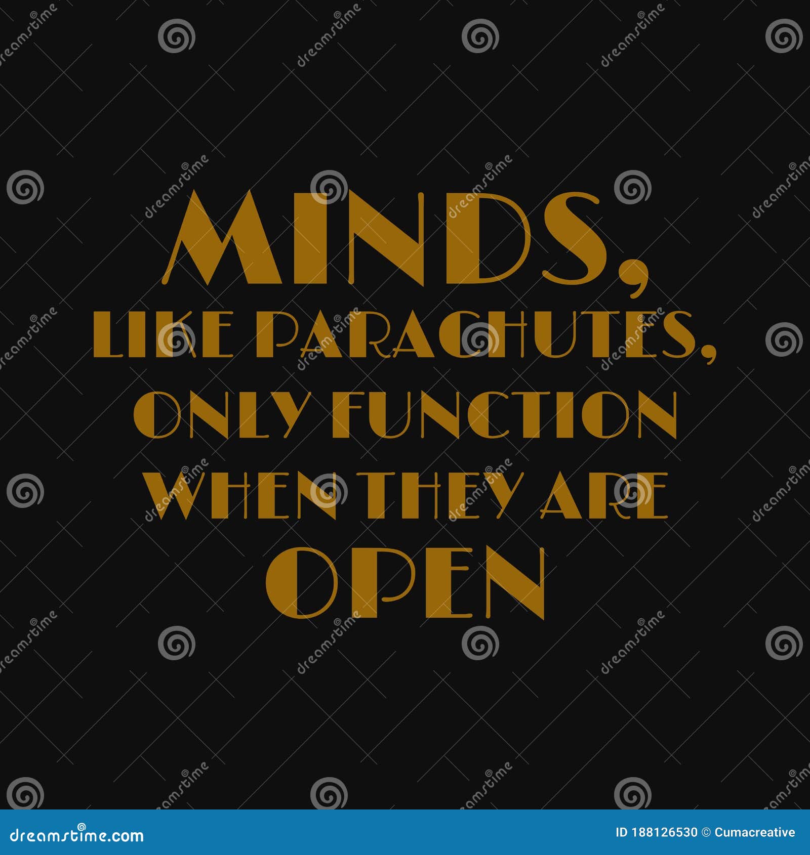 Minds Like Parachutes only Function when they are Open. Inspirational ...