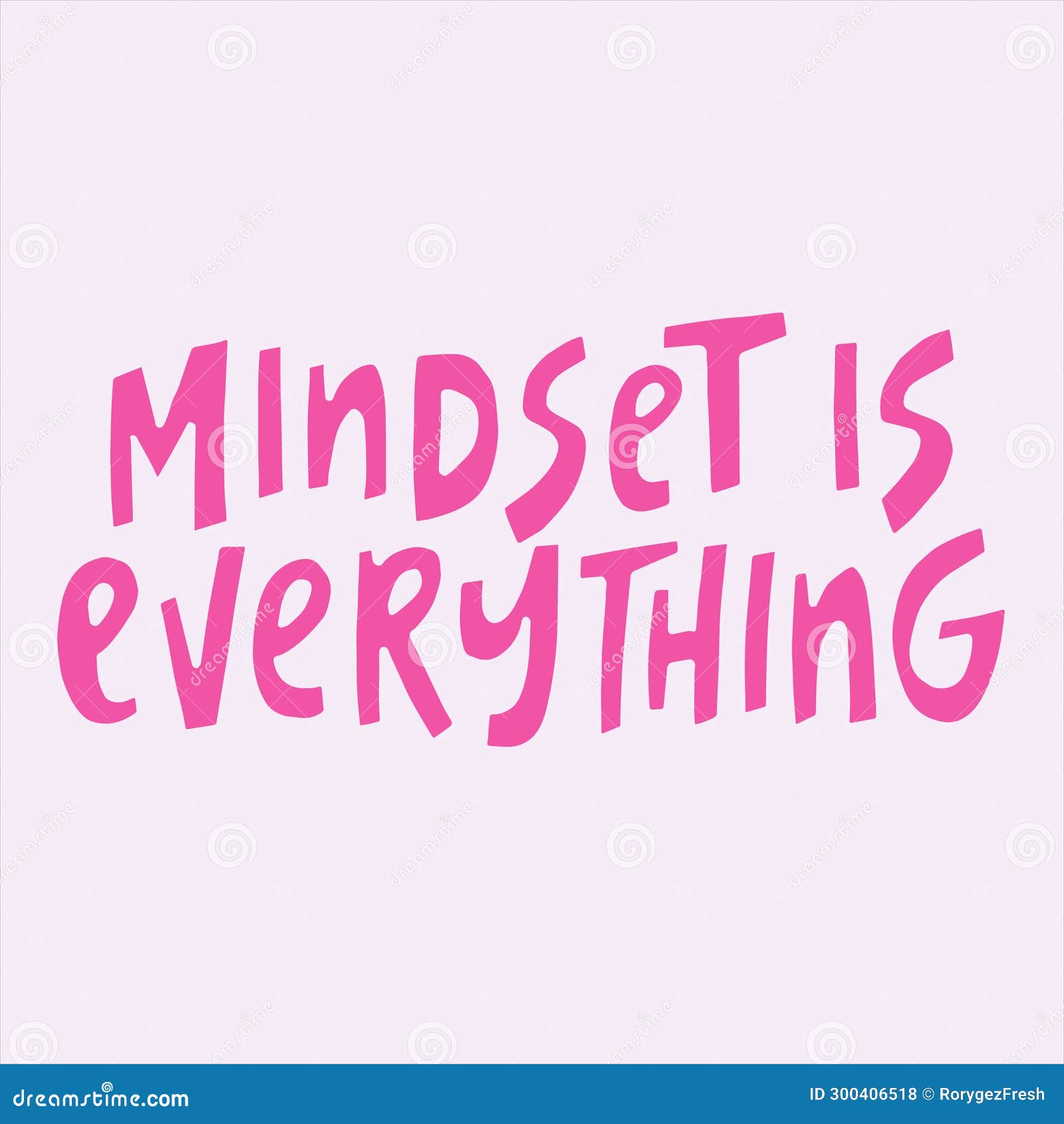 Mindset is Everything - Hand-drawn Quote. Stock Illustration ...