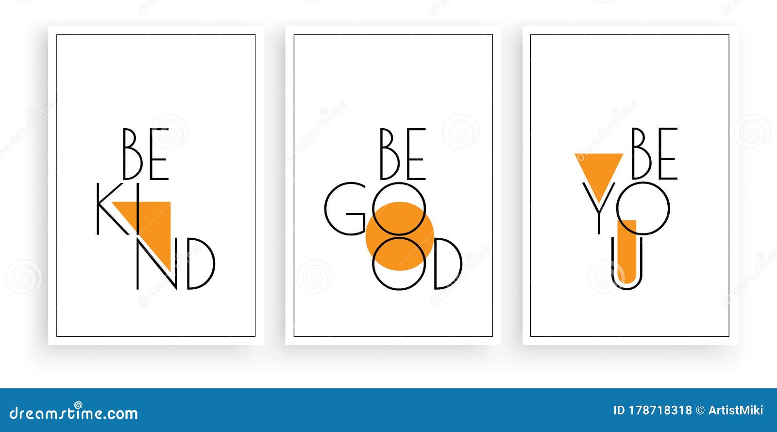 Be Kind, Be Good, Be You, Vector. Scandinavian Minimalist Art Design ...