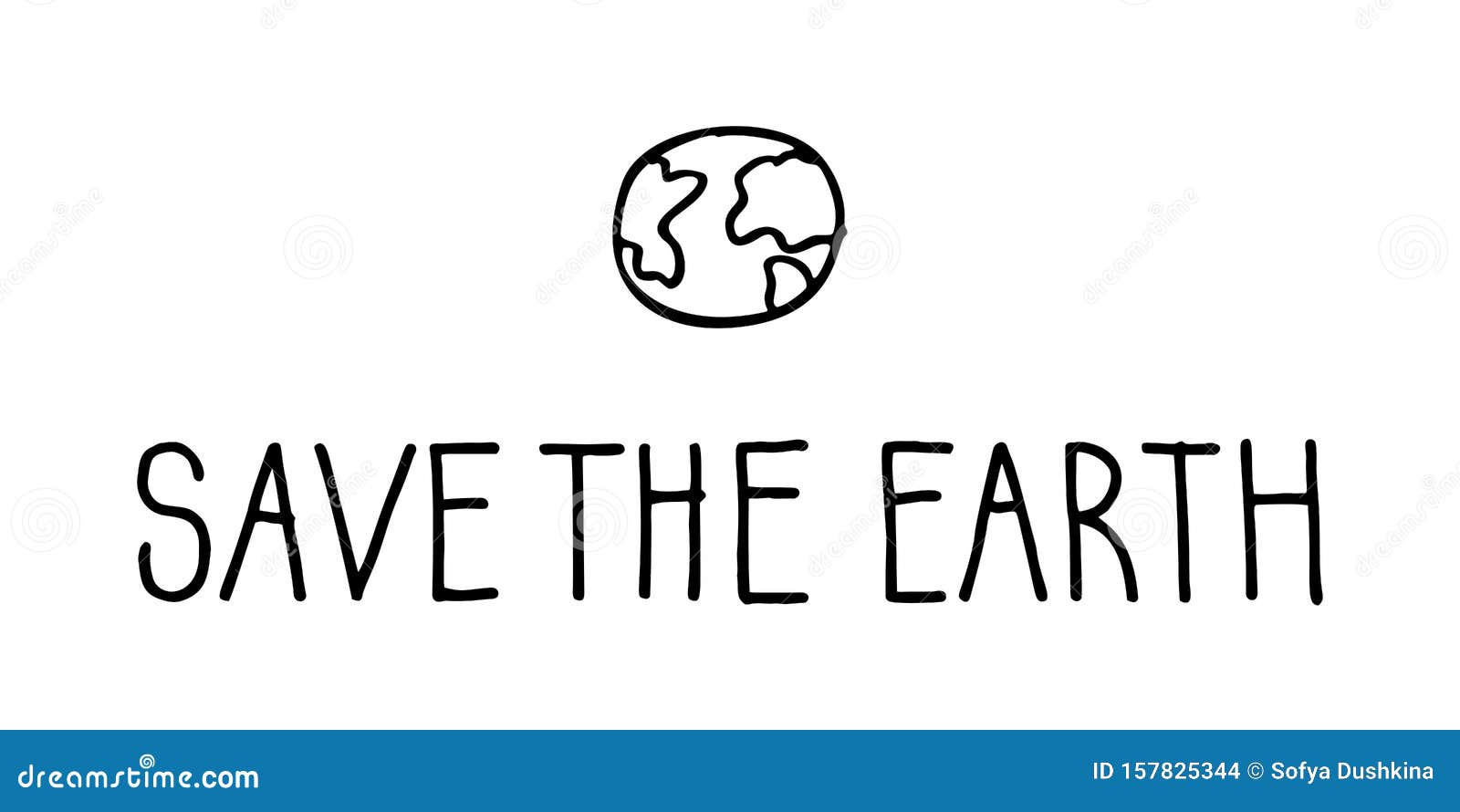 Minimalistic Save the Earth Lettering and a Drawing of a Planet. Hand ...