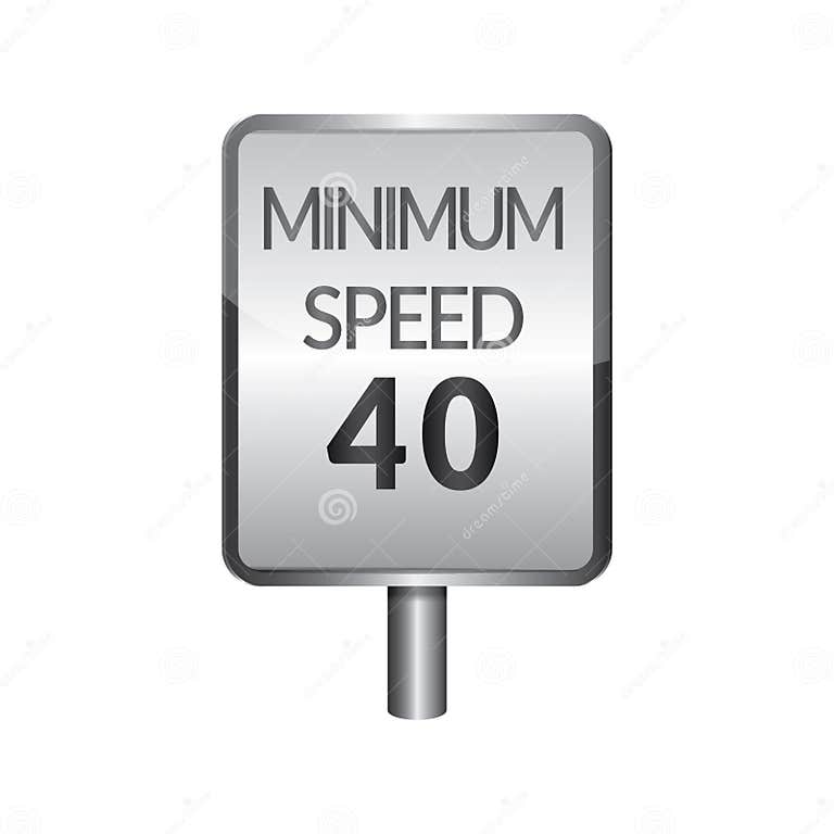 Minimum Speed 40 Signboard. Vector Illustration Decorative Design Stock ...