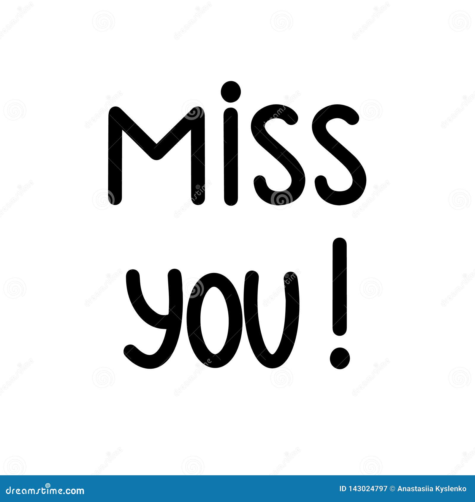 Miss You! Card. Vector Illustration. Hand Written Miss You Sign ... Miss You! Card. Vector Illustration. Hand Written Miss You Sign ...