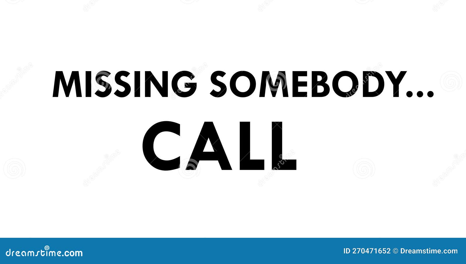Missing somebody. Call stock illustration. Illustration of quote ...