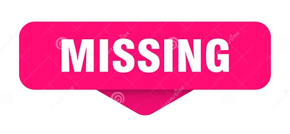 Missing Sticker. Missing Sign on Transparent Background Stock Vector ...