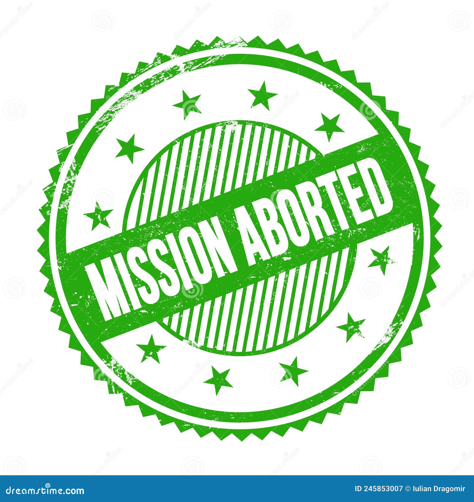 MISSION ABORTED Text Written on Green Grungy Round Stamp Stock ...