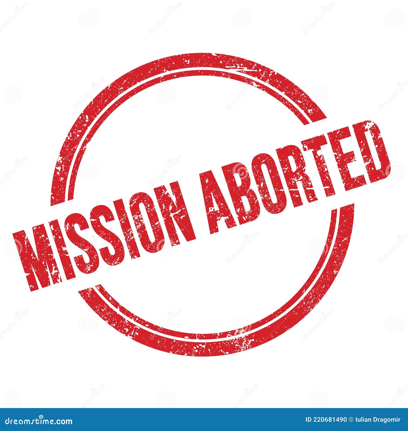 MISSION ABORTED Text Written on Red Grungy Round Stamp Stock ...