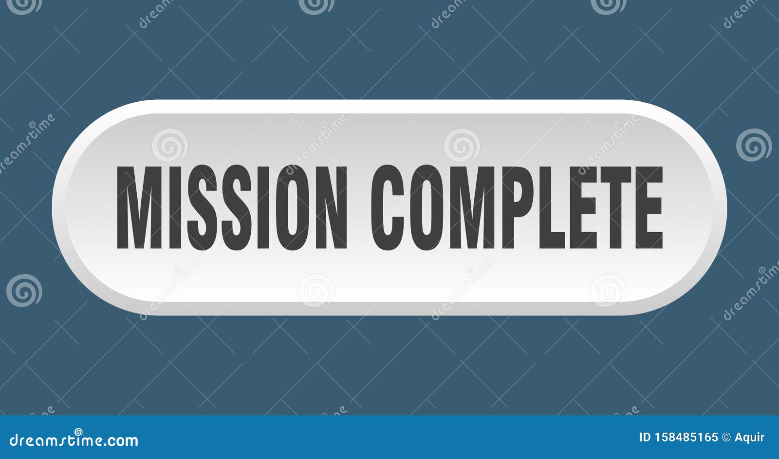 Mission complete button stock vector. Illustration of white - 158485165