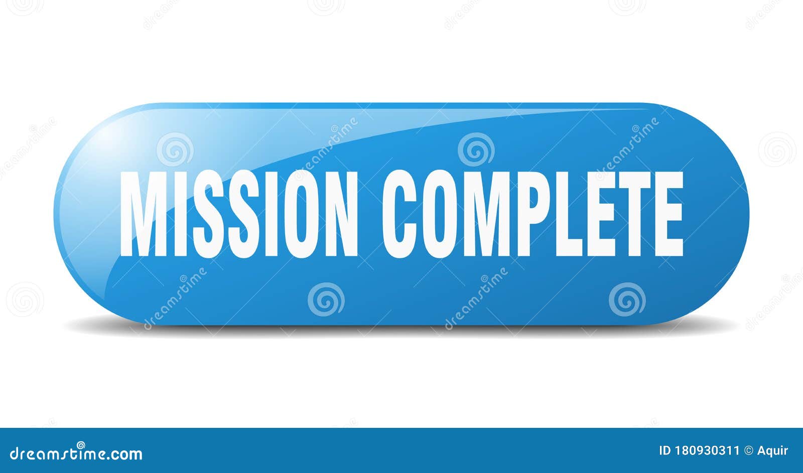 Mission Complete Button. Mission Complete Sign. Key. Push Button Stock ...