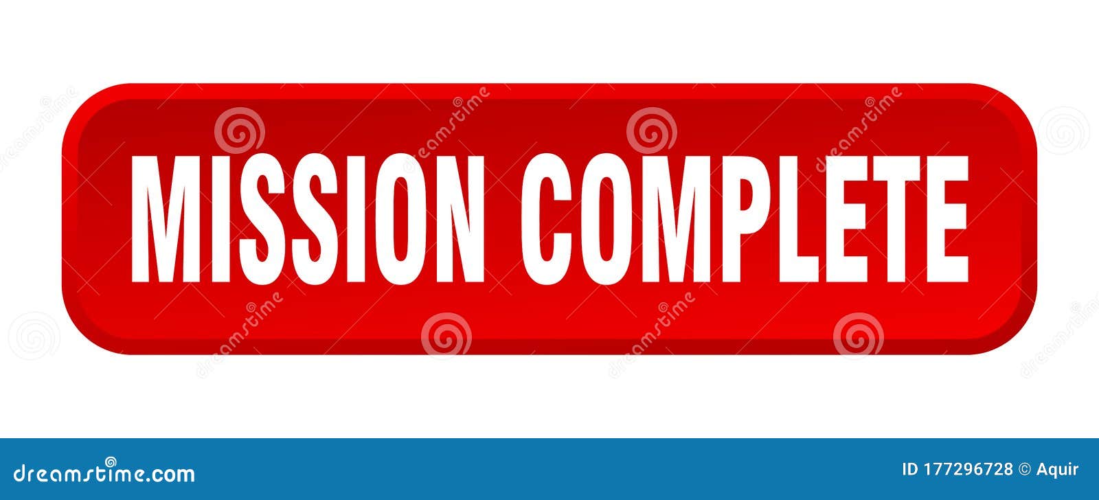 Mission Complete Button. Mission Complete Square 3d Push Button Stock ...
