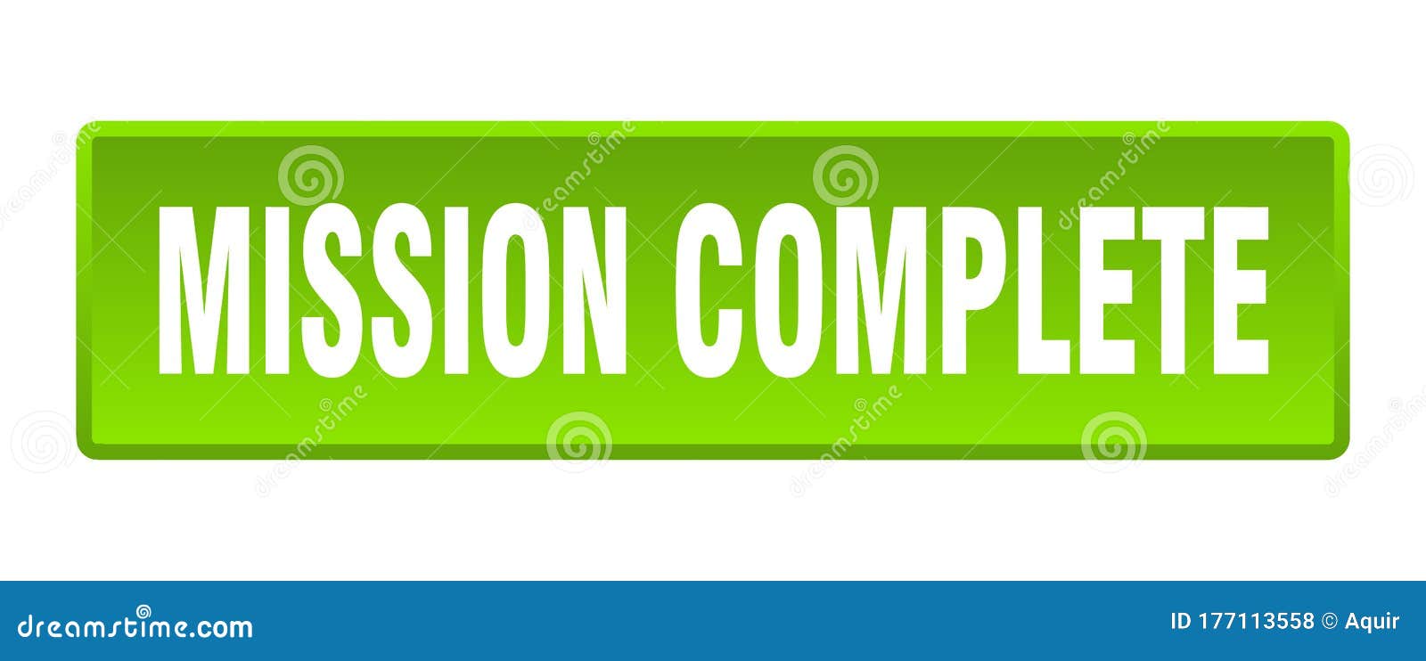 Mission Complete Button. Mission Complete Square Isolated Push Button ...